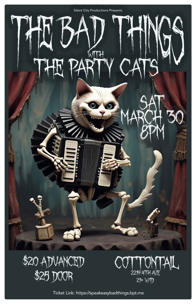 The Bad Things | South Seattle Junkyard Cabaret – Established 2002